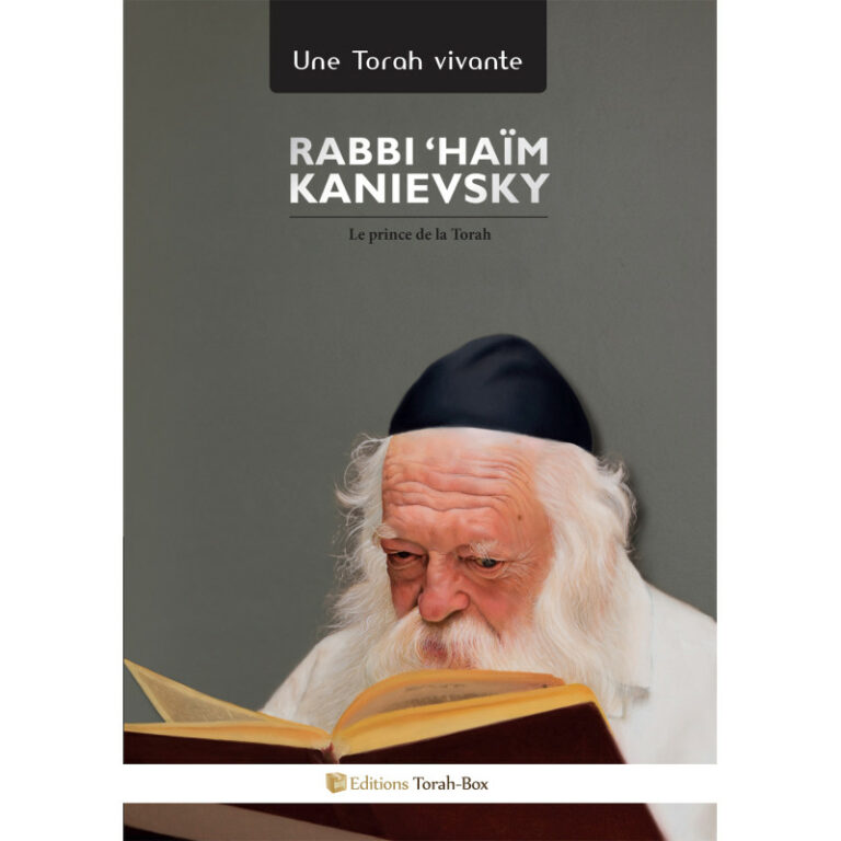 Rabbi Haïm Kanievsky - Le Prince de la Torah - Judaikart